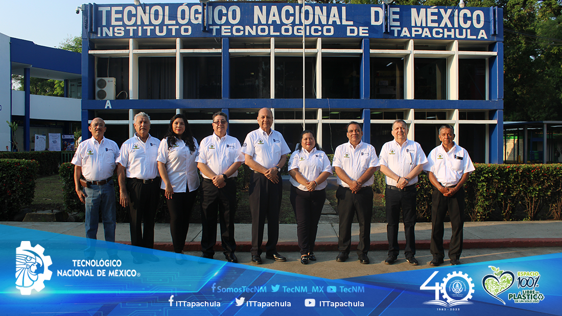 FELIZ 40 ANIVERSARIO INSTITUTO TECNOLÓGICO DE TAPACHULA – Tecnológico ...