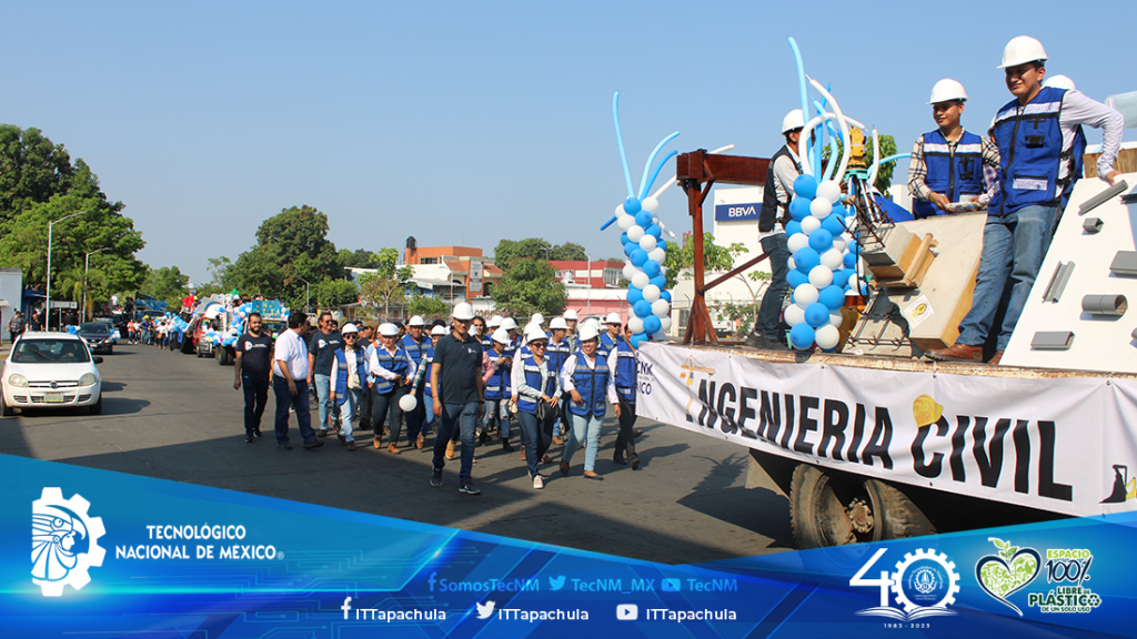 DESFILE ALUSIVO AL 40 ANIVERSARIO DEL INSTITUTO TECNOLÓGICO DE ...